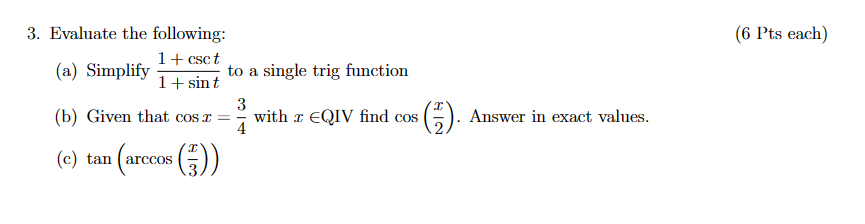 Solved 3. Evaluate the following: (6 Pts each) (a) Simplify | Chegg.com