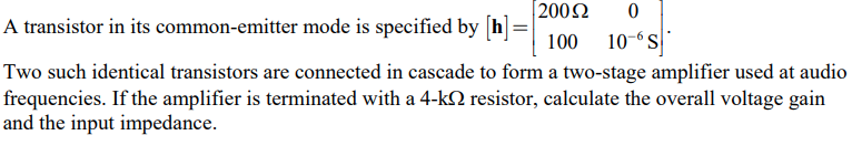 Solved A transistor in its common-emitter mode is specified | Chegg.com