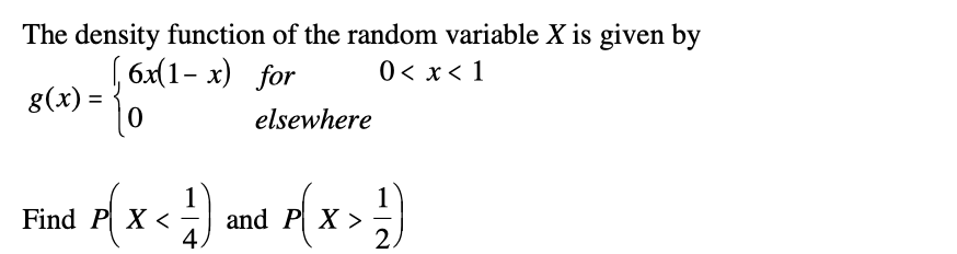 The density function of the random variable X is | Chegg.com