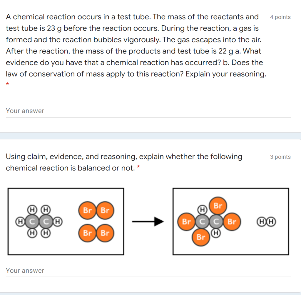 Solved 4 points A chemical reaction occurs in a test tube. | Chegg.com
