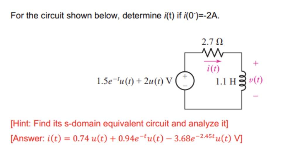 Solved For the circuit shown below, determine i(t) if | Chegg.com