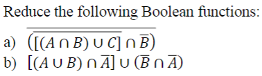 Solved Reduce the following Boolean | Chegg.com
