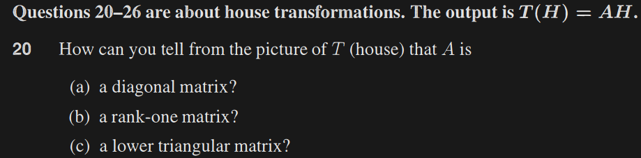 Solved Questions 20−26 are about house transformations. The | Chegg.com