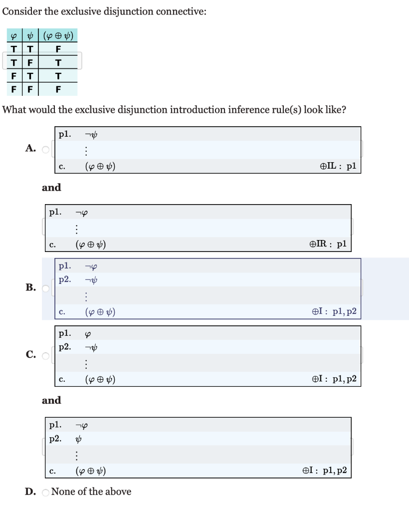 Solved Consider the exclusive disjunction connective: What | Chegg.com