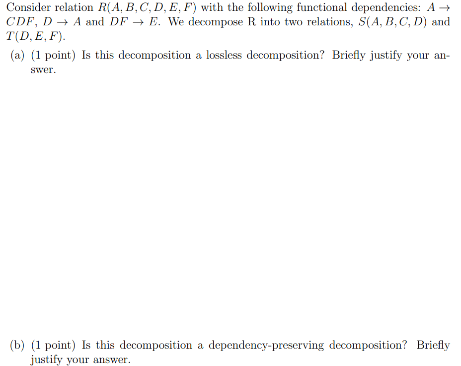 Solved Consider relation R(A, B, C, D, E, F) with the | Chegg.com