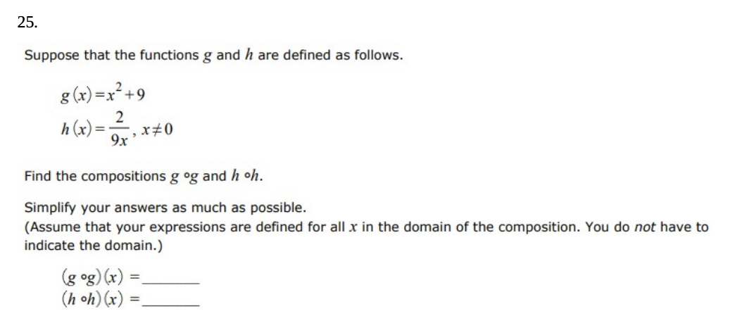 Solved 25. Suppose that the functions g and h are defined as | Chegg.com