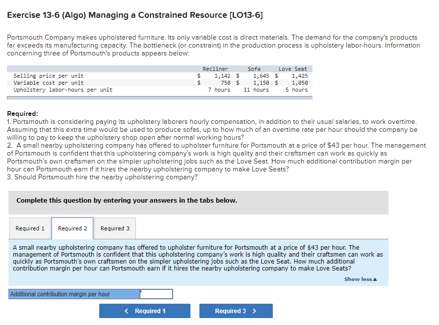 Solved Exercise 13-6 (Algo) Managing a Constrained Resource | Chegg.com