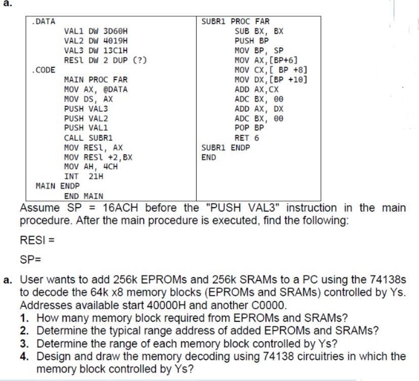 Solved a.Assume SP =16ACH before the "PUSH VAL3" | Chegg.com