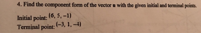 Solved Find the component form of the vector u with the | Chegg.com
