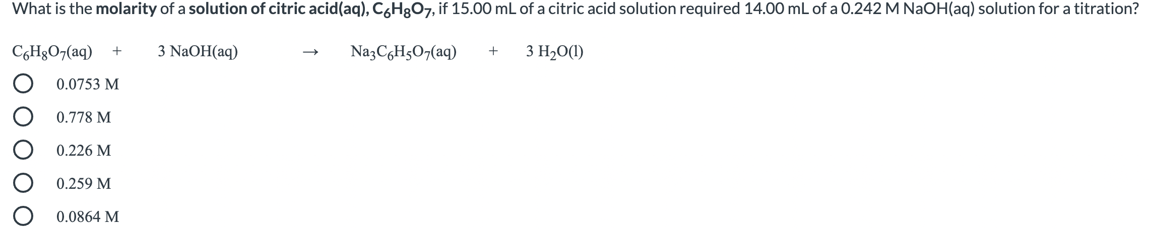 Solved What is the molarity of a solution of citric | Chegg.com