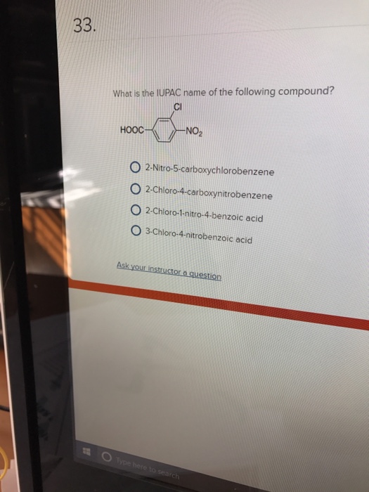 Solved 33. What is the IUPAC name of the following compound? | Chegg.com
