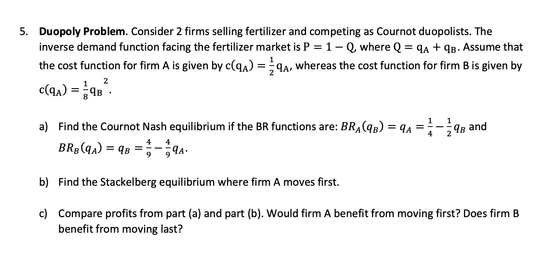 Solved Duopoly Problem. Consider 2 ﻿firms selling fertilizer | Chegg.com