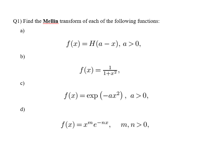 Solved Question on Mellin transform. Show a | Chegg.com