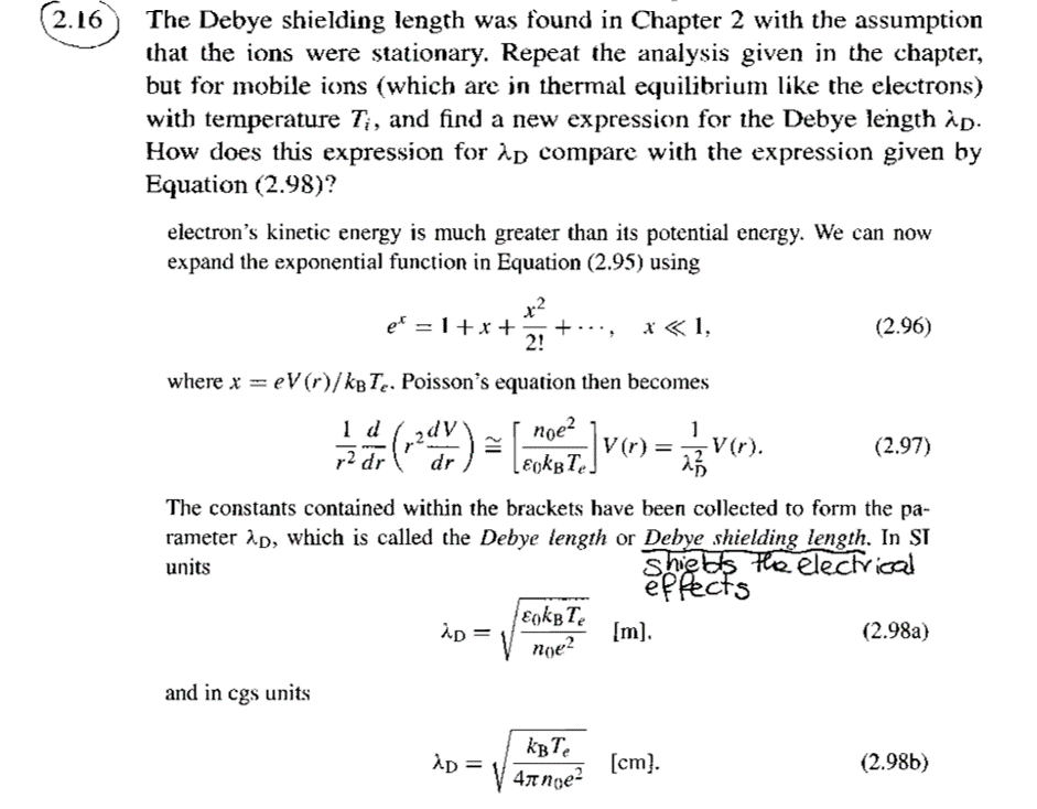 Solved (2.16 The Debye shielding length was found in Chapter | Chegg.com