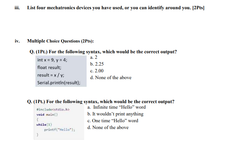 Solved iii. List four mechatronics devices you have used, or | Chegg.com