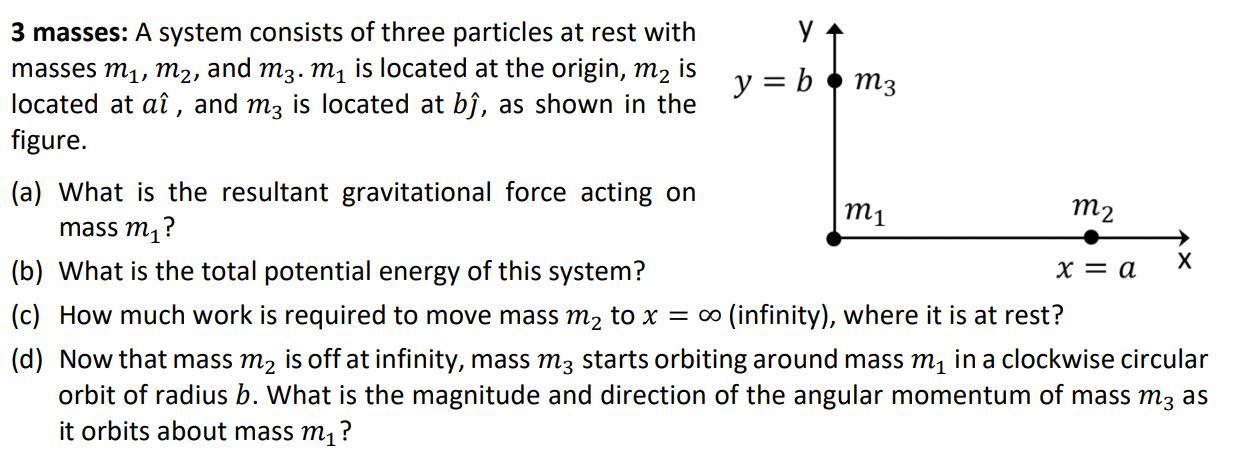 Solved 3 masses: A system consists of three particles at | Chegg.com