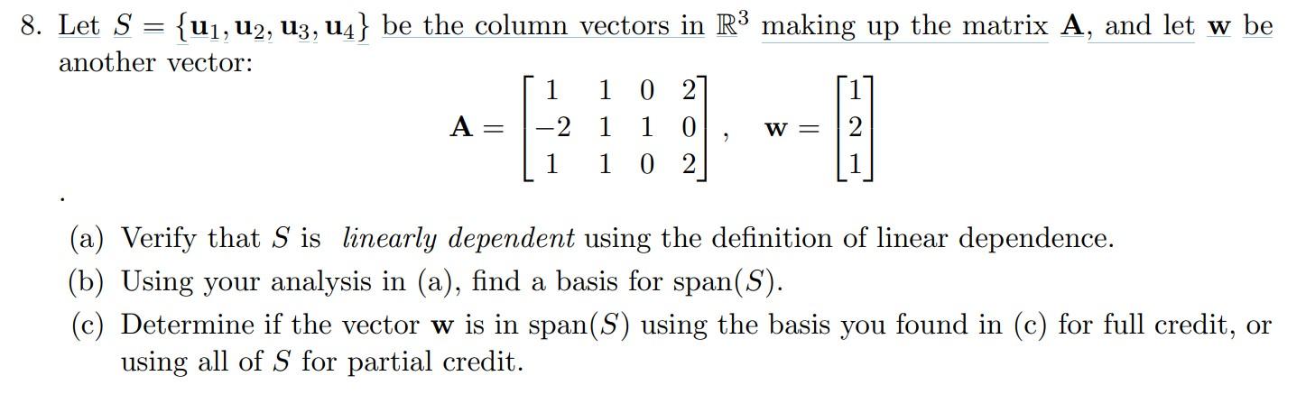 Solved Let S={u1,u2,u3,u4} be the column vectors in R3 | Chegg.com
