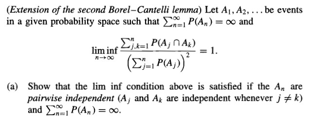 (Extension of the second Borel-Cantelli lemma) Let | Chegg.com