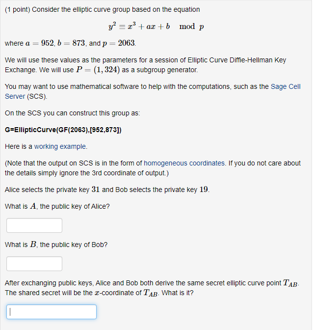Solved (1 point) Consider the elliptic curve group based on | Chegg.com