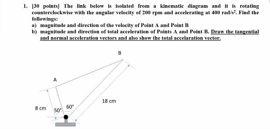 [Solved]: 1. [30 points] The link below is isolated from a
