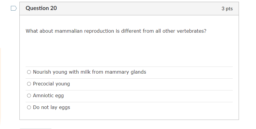 Solved Question 18 3 pts An oviparous organism that | Chegg.com