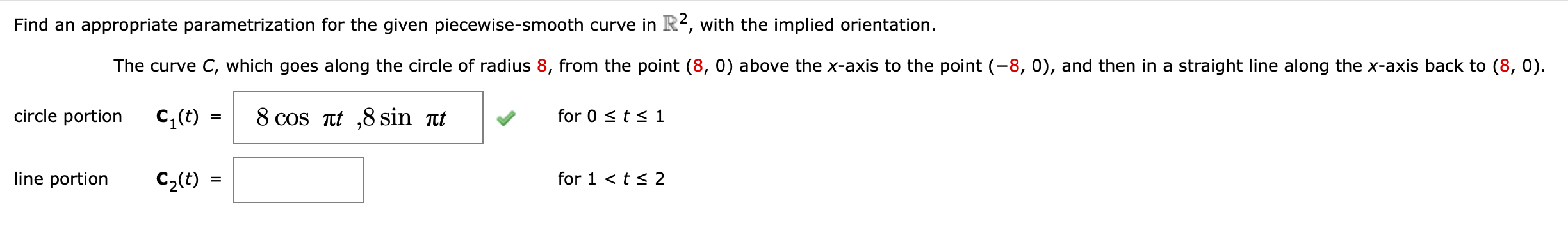 Solved Find an appropriate parametrization for the given | Chegg.com