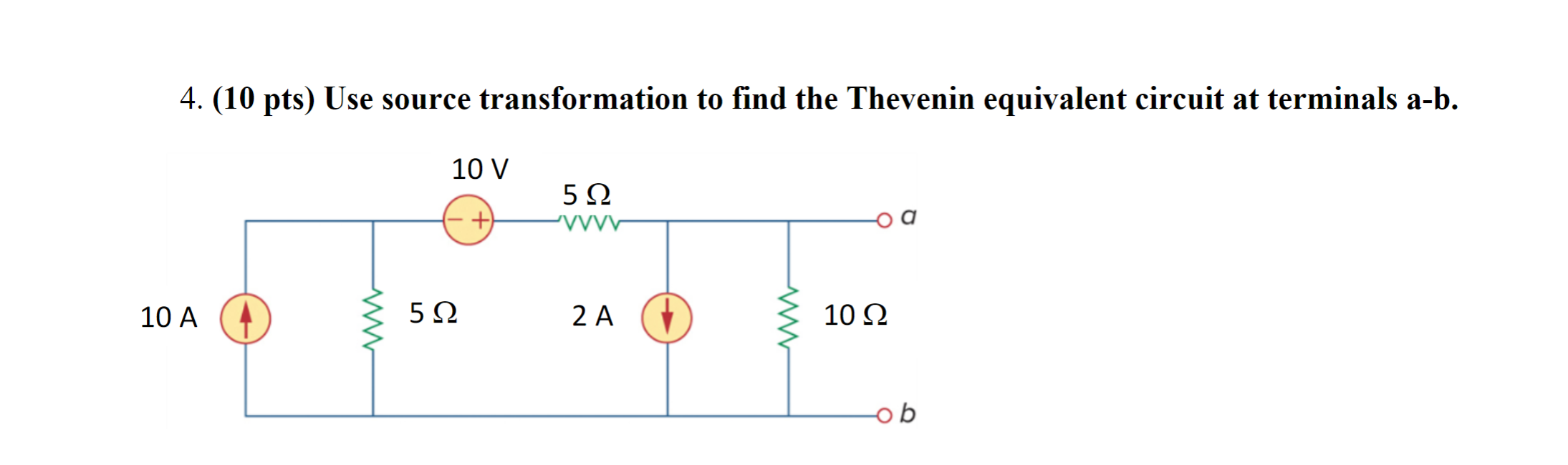 Solved (10 ﻿pts) ﻿Use source transformation to find the | Chegg.com