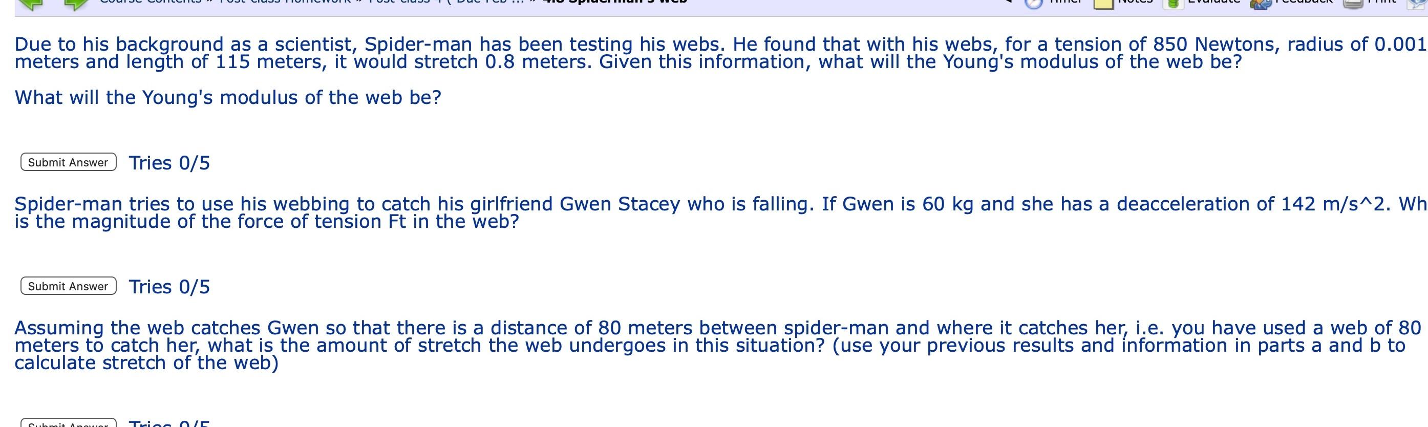 Solved Due to his background as a scientist, Spider-man has | Chegg.com