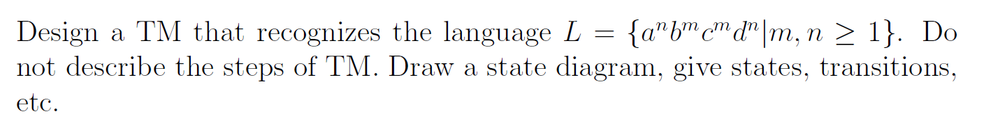 Solved Design a TM that recognizes the language | Chegg.com