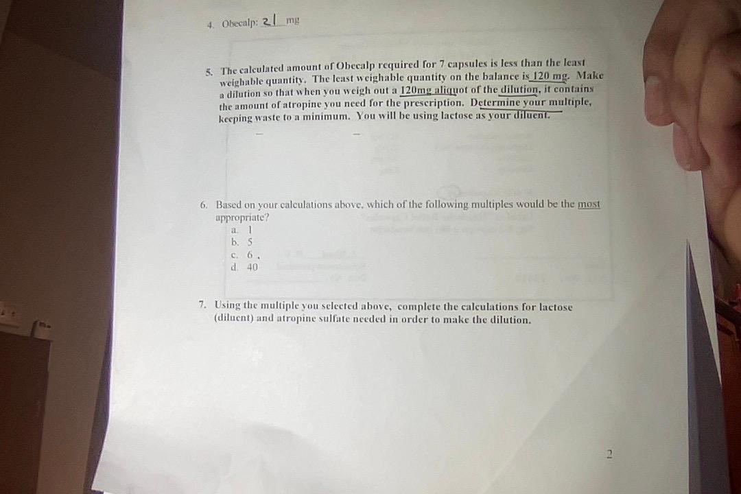 Solved 4. Obecalp: 21 mg 5. The calculated amount of Obecalp | Chegg.com