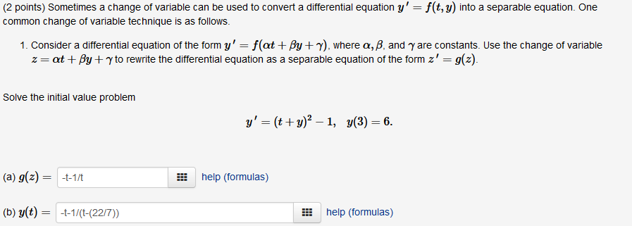 Solved (2 points) Sometimes a change of variable can be used | Chegg.com