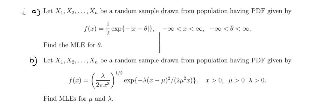 Solved I a) Let X1, X2, ..., X, be a random sample drawn | Chegg.com