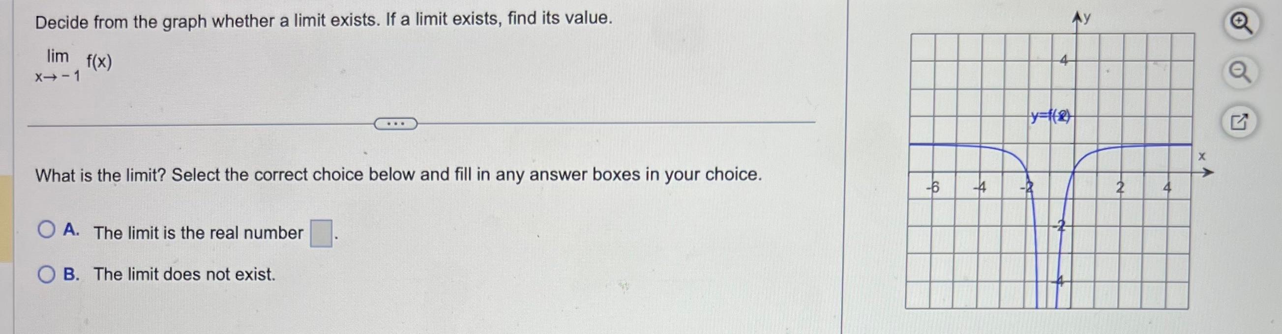 Decide From The Graph Whether A Limit Exists If A