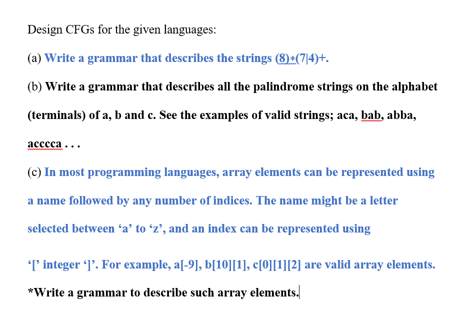 Solved Design Cfgs For The Given Languages A Write A 