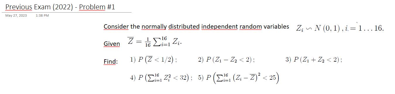 Solved Consider the normally distributed independent random | Chegg.com