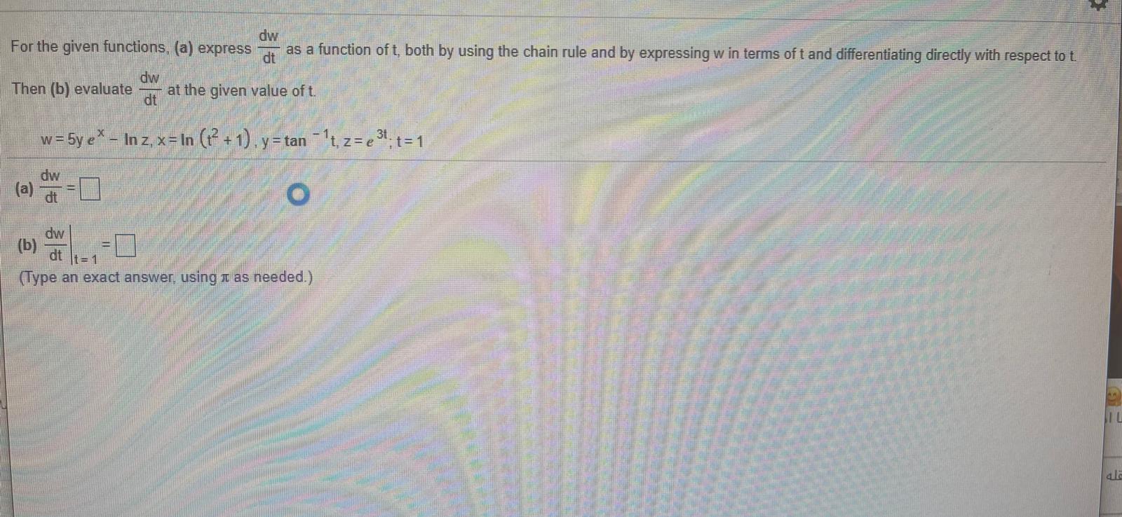 Solved dw For the given functions, (a) express as a function | Chegg.com