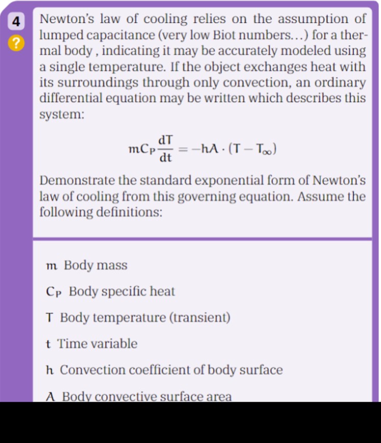 Solved 4 ﻿Newton's law of cooling relies on the assumption | Chegg.com