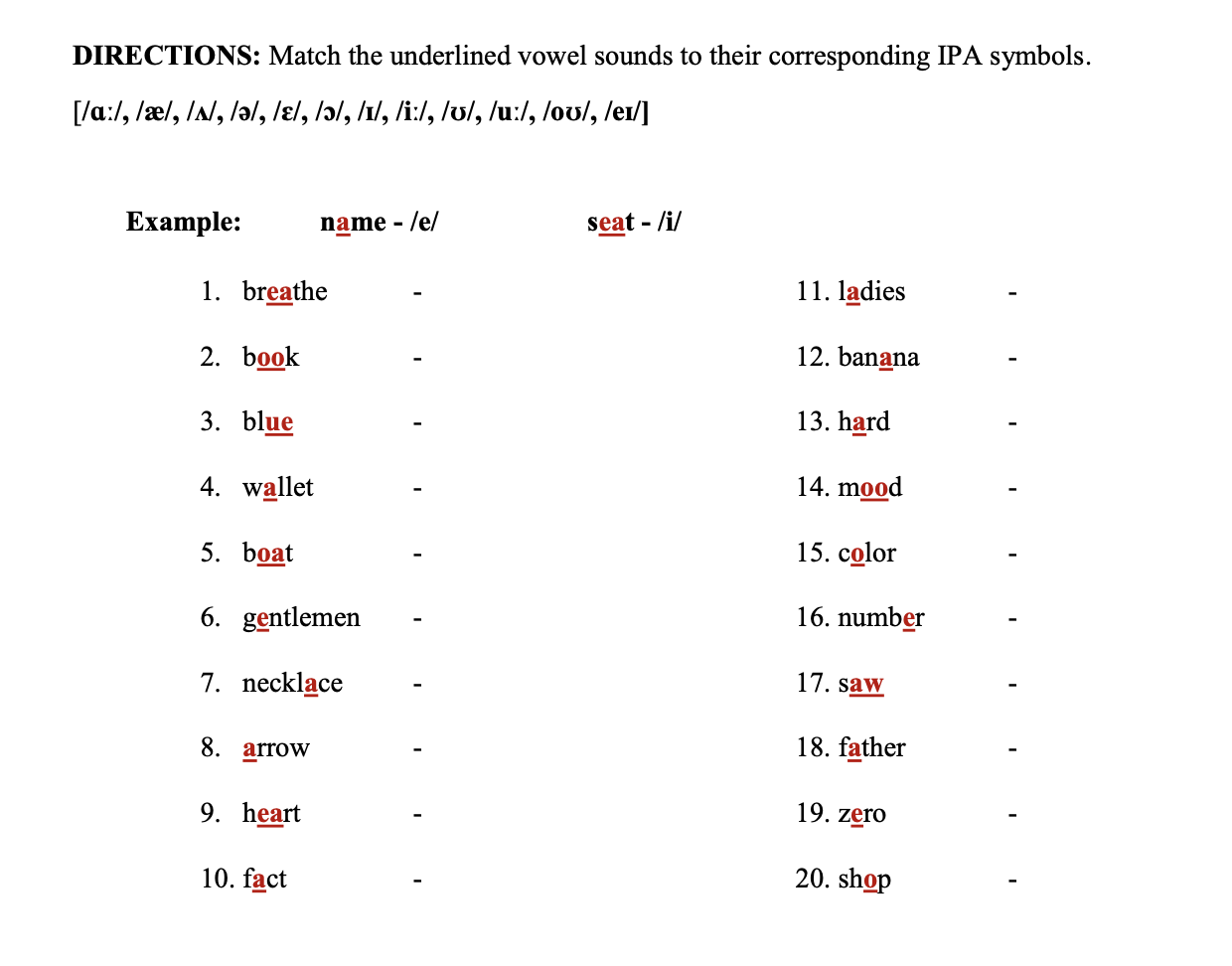 DIRECTIONS: Match the underlined vowel sounds to | Chegg.com