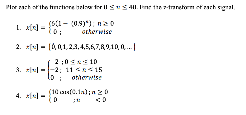 Solved Plot each of the functions below for 0≤n≤40. Find the | Chegg.com