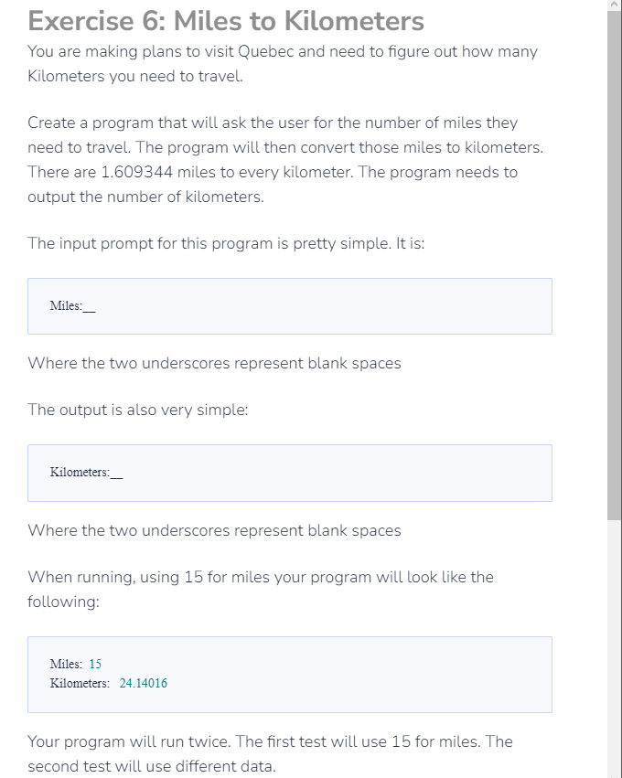 Solved Exercise 6: Miles to KilometersYou are making plans | Chegg.com