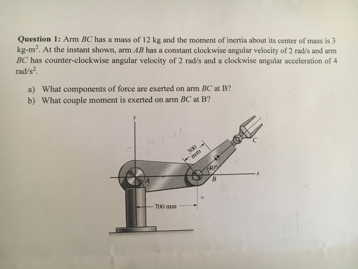 Solved Arm BC has a mass of 12 kg and the moment of inertia | Chegg.com