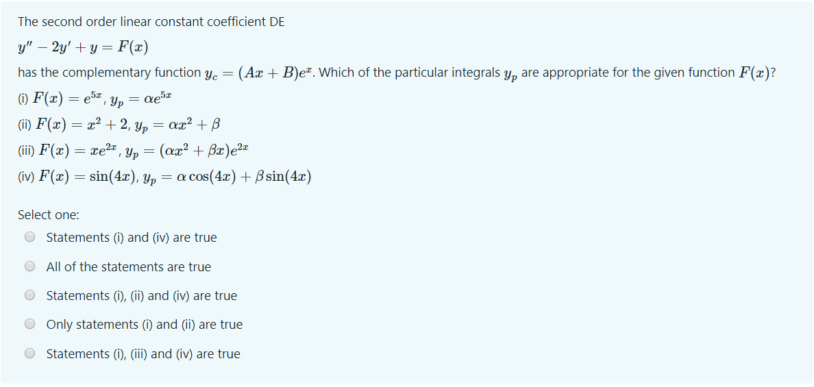 Solved The second order linear constant coefficient DE y" – | Chegg.com