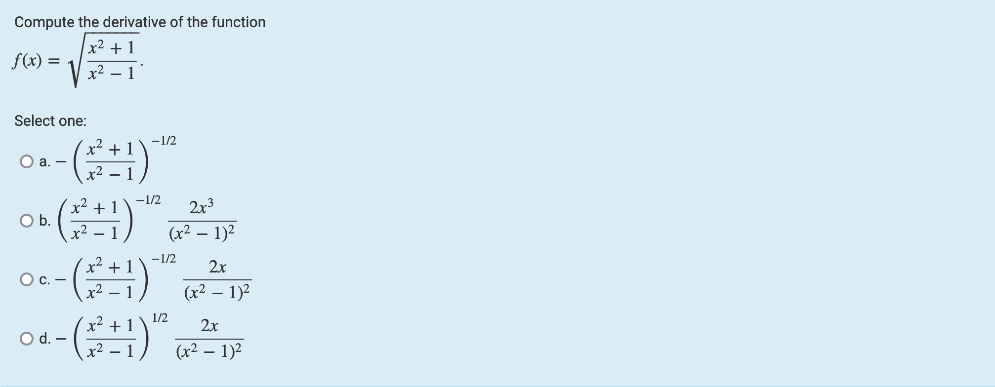Solved Compute the derivative of the function x2 + 1 f(x) = | Chegg.com
