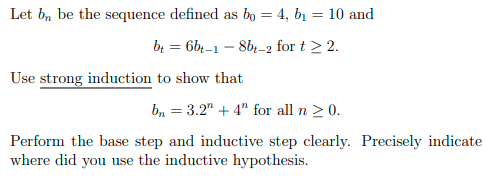 Solved Let bn be the sequence defined as bo = 4, b1 = 10 and | Chegg.com