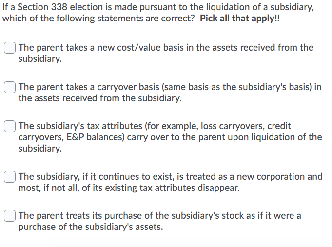 If a Section 338 election is made pursuant to the | Chegg.com
