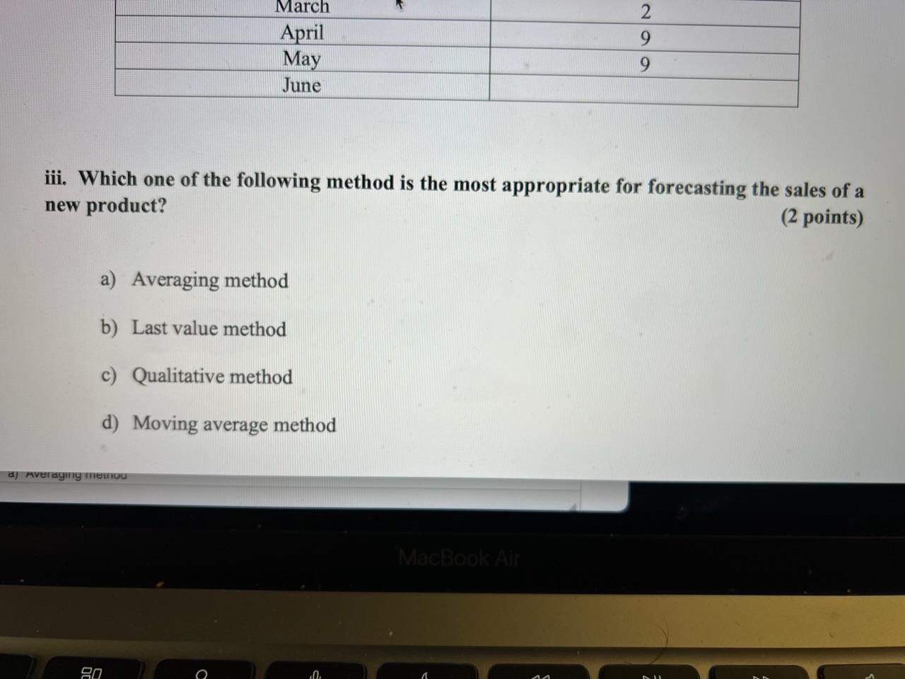 Solved iii. Which one of the following method is the most | Chegg.com