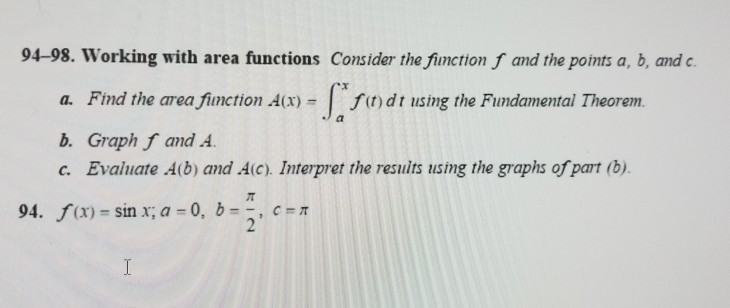 Solved 94-98. Working with area functions Consider the | Chegg.com