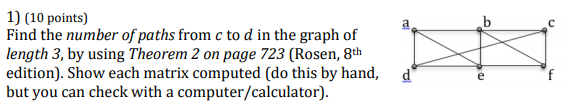 b 1) (10 points) Find the number of paths from c to d | Chegg.com