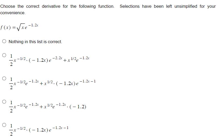 Solved ?Choose the correct derivative for the following | Chegg.com