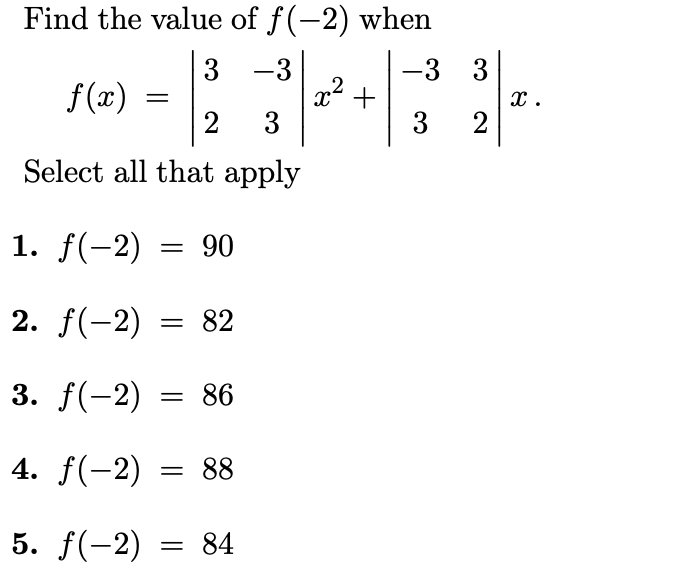 Solved Find the value of f(−2) when | Chegg.com